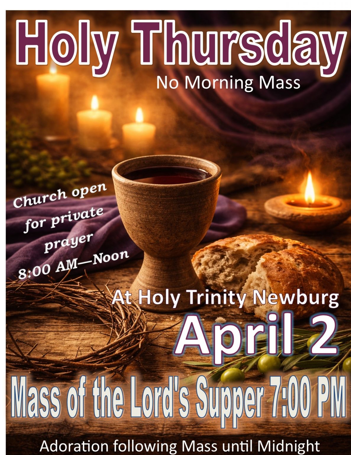 Holy Thursday ~ Mass of the Lord's Supper 7:00 PM - Holy Trinity ...